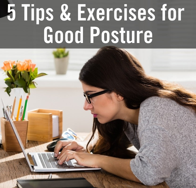 5 Tips & Exercises for Good Posture – Sweat Shaper